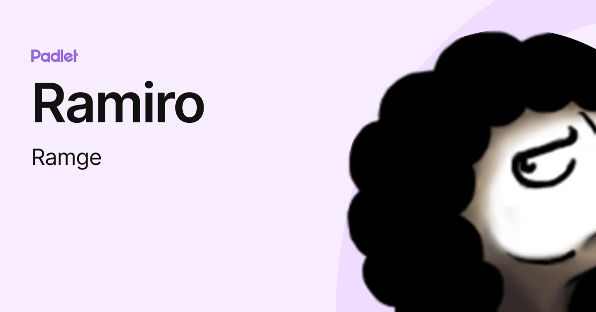 Ramiro (Ramge) profile | Padlet