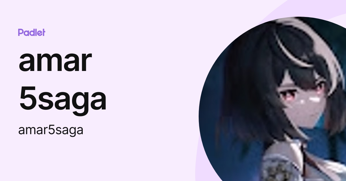 amar 5saga (amar5saga) profile | Padlet