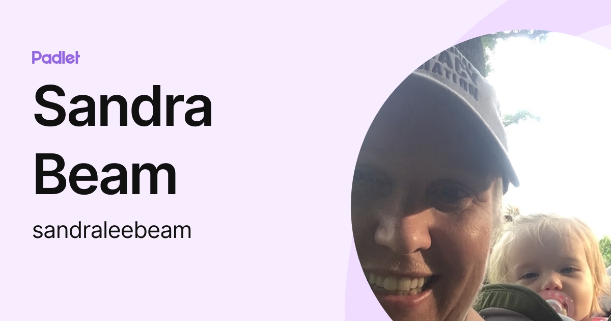 Sandra Beam (sandraleebeam) profile | Padlet