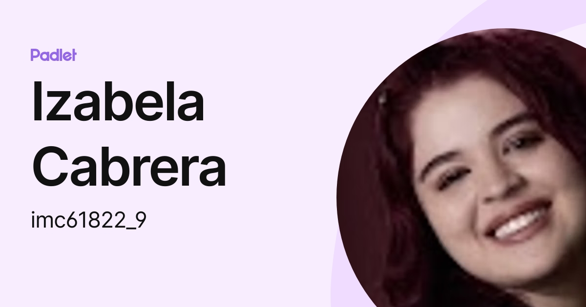 Izabela Cabrera (izzy_belaMU25) profile | Padlet