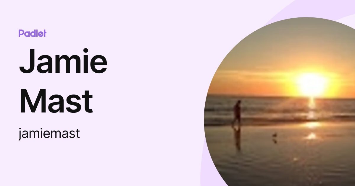 Jamie Mast Jamiemast Profile Padlet
