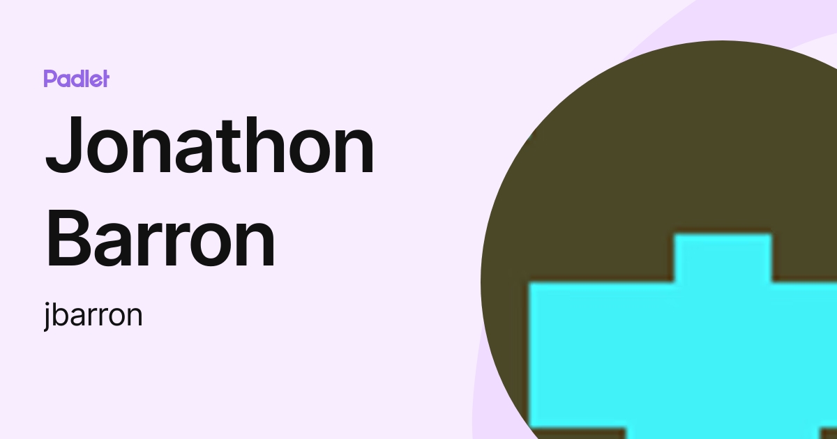 Jonathon Barron (jbarron) profile | Padlet