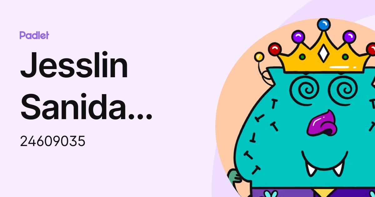 Jesslin Sanida Salim (24609035) profile | Padlet