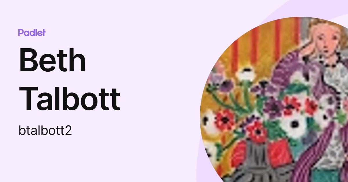 Beth Talbott (btalbott2) profile | Padlet