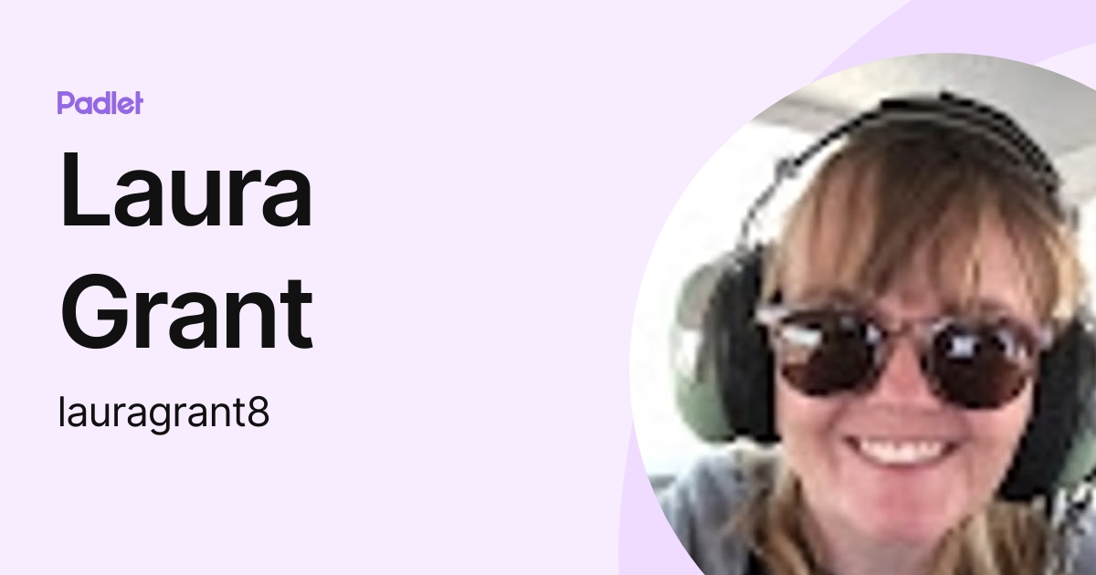 Laura Grant (lauragrant8) profile | Padlet