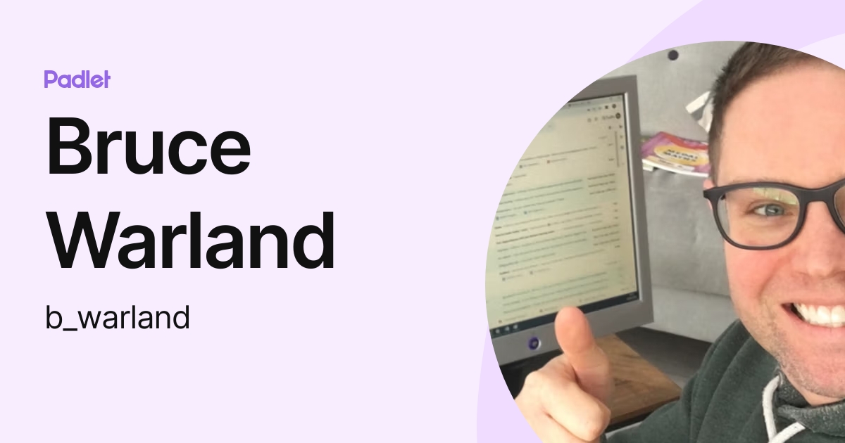 Bruce Warland (b_warland) profile | Padlet