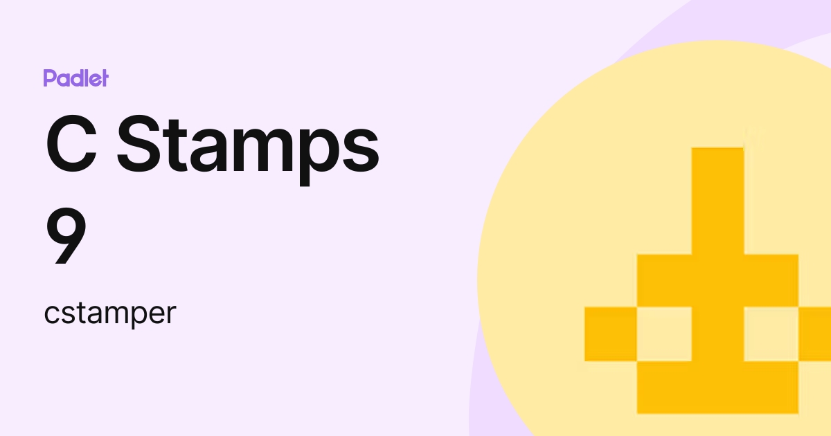 C Stamps 9 (cstamper) profile | Padlet