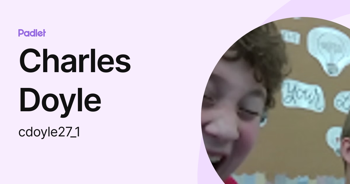 Charles Doyle (cdoyle27_1) profile | Padlet