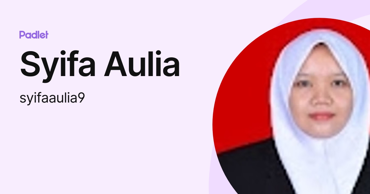 Syifa Aulia (syifaaulia9) profile | Padlet
