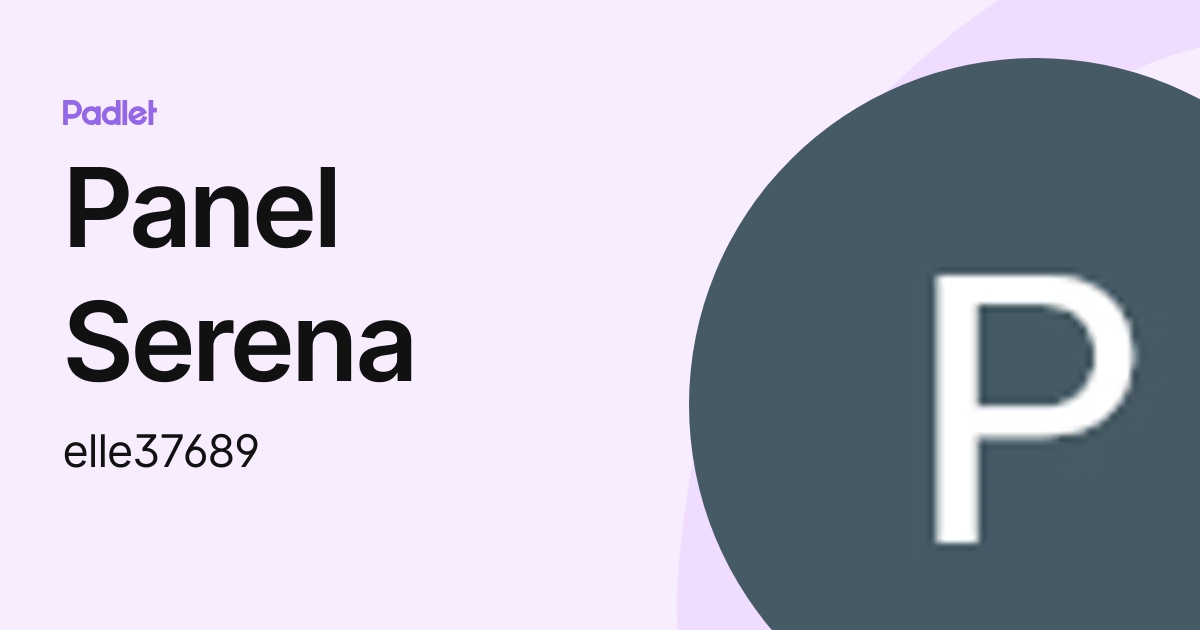 Panel Serena (elle37689) profile | Padlet