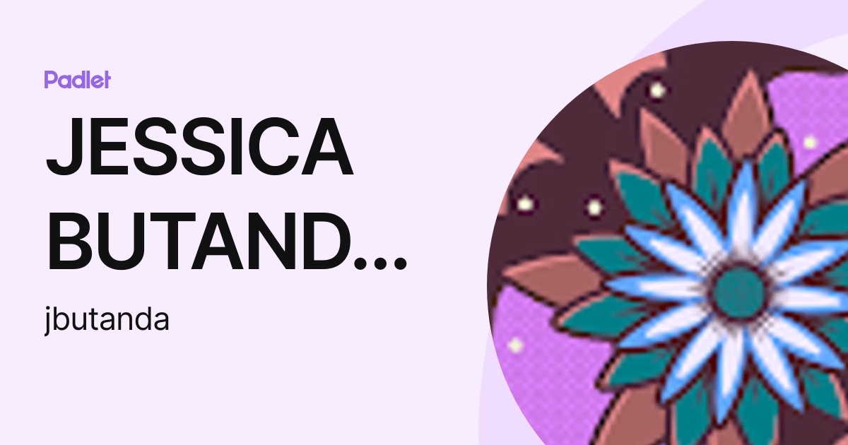 JESSICA BUTANDA SÁNCHEZ (jbutanda) profile | Padlet