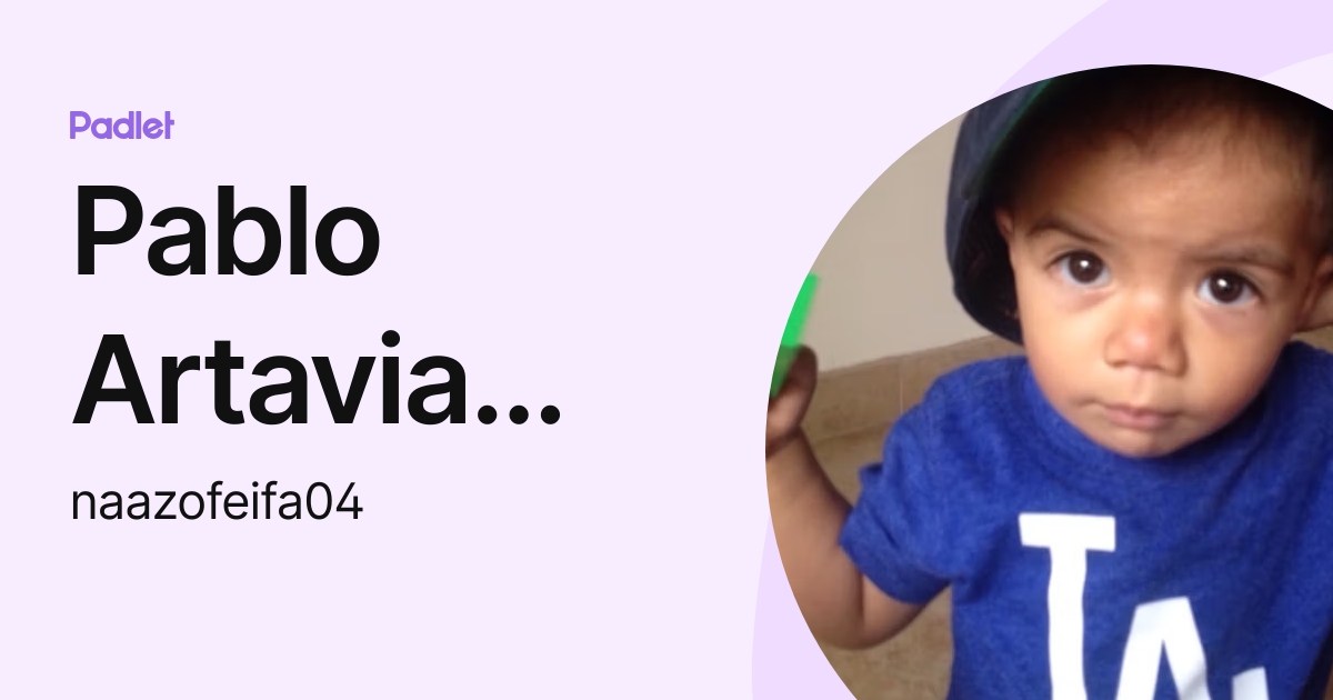 Pablo Artavia Azofeifa (naazofeifa04) profile | Padlet