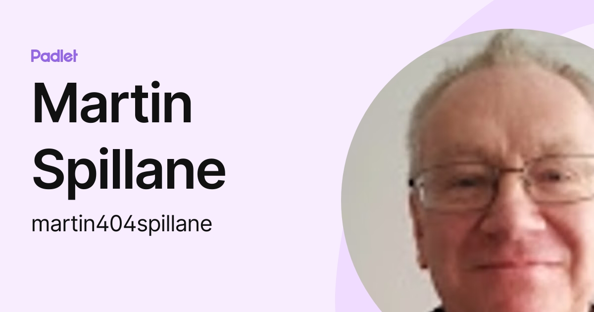 Martin Spillane (martin404spillane) profile | Padlet
