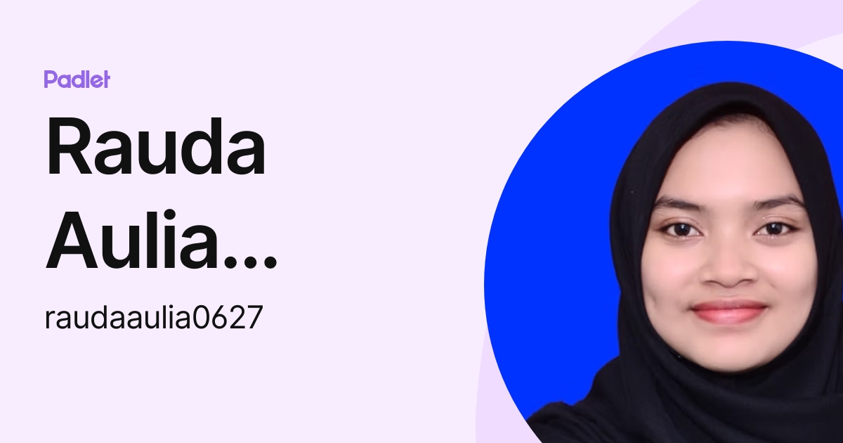 Rauda Aulia Rahma 2402110627 Manajemen (raudaaulia0627) profile | Padlet