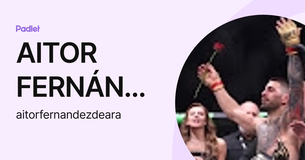 AITOR FERNÁNDEZ DE ARA (aitorfernandezdeara) profile | Padlet