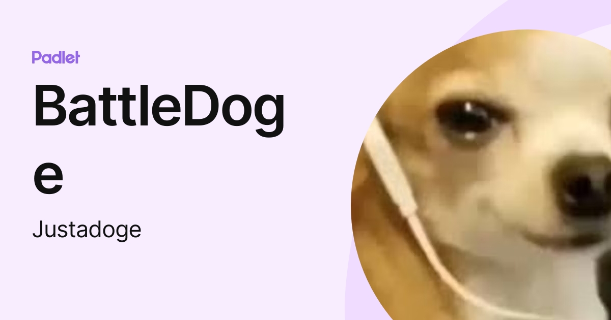 BattleDoge (Justadoge) profile | Padlet