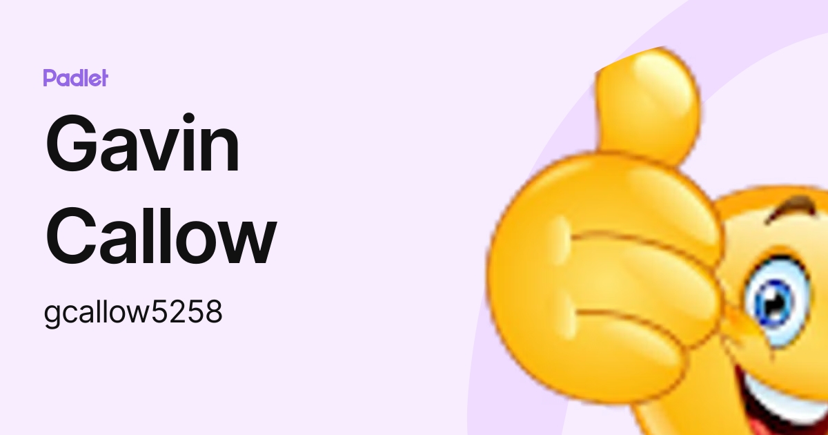 Gavin Callow (gcallow5258) profile | Padlet