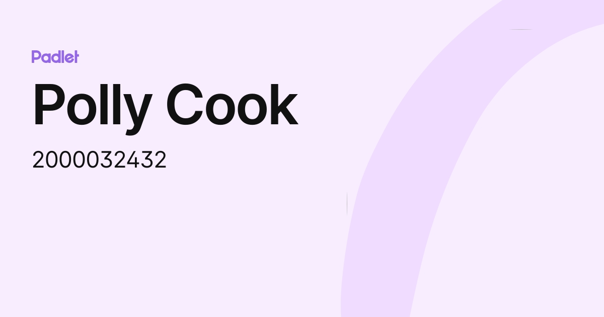 Polly Cook (2000032432) profile | Padlet