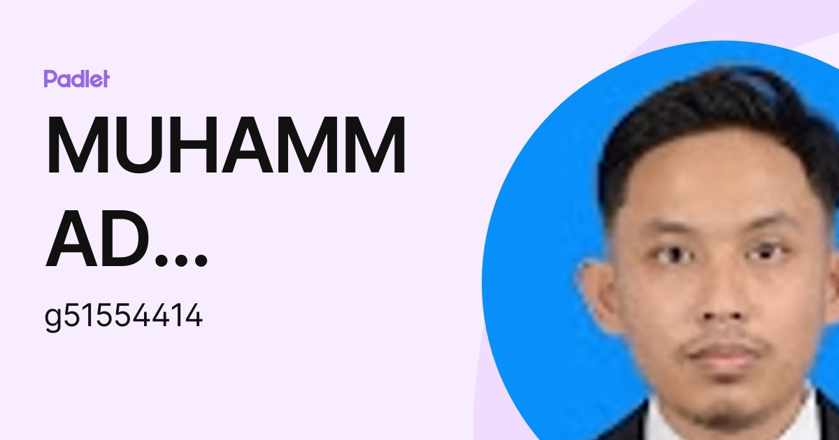 MUHAMMAD AMININ BIN MOHD RIZAL KPM-Guru (g51554414) profile | Padlet