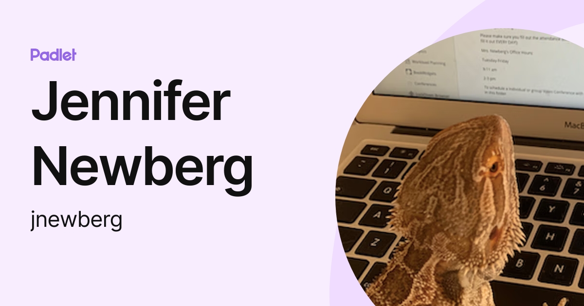 Jennifer Newberg (jnewberg) profile | Padlet