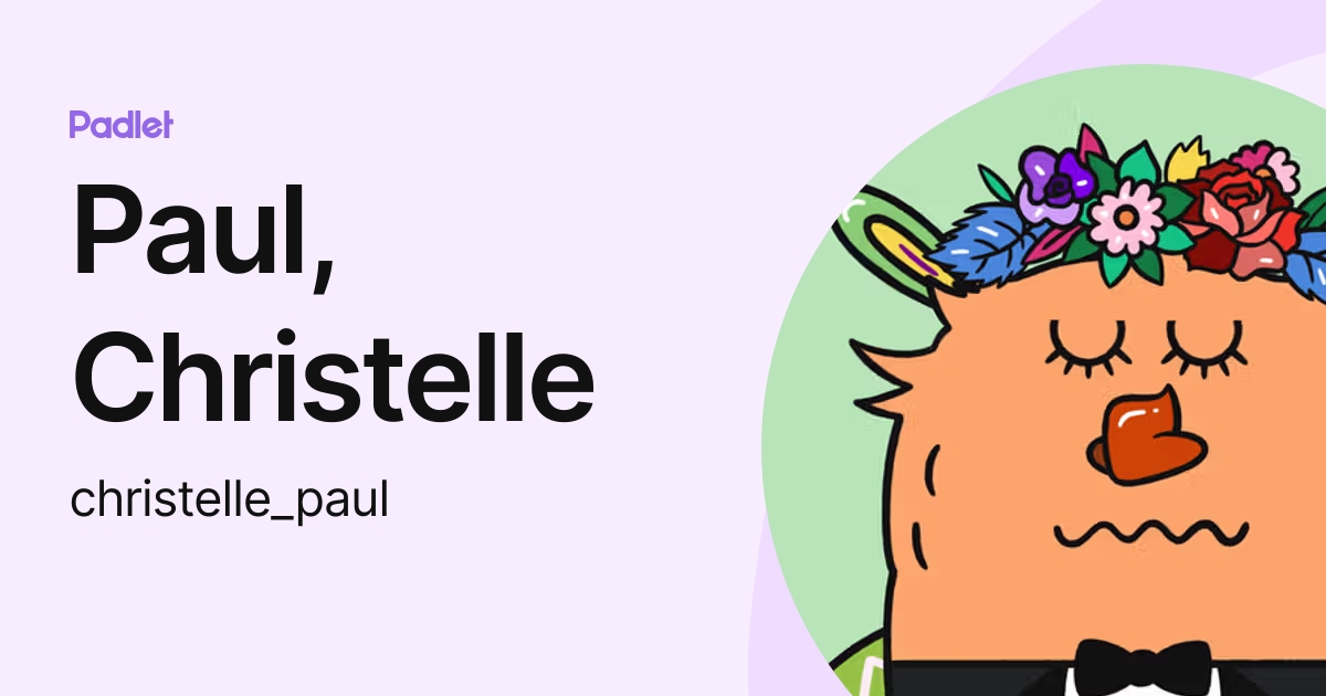Paul, Christelle (christelle_paul) profile | Padlet
