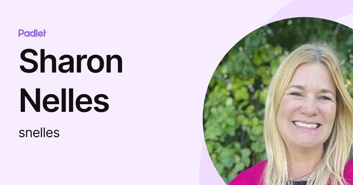 Sharon Nelles (snelles) profile | Padlet