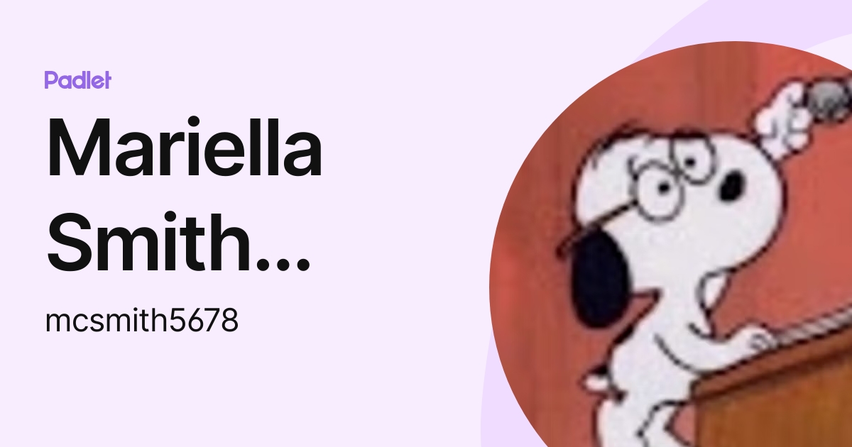 Mariella Smith 5232 (mcsmith5678) profile | Padlet