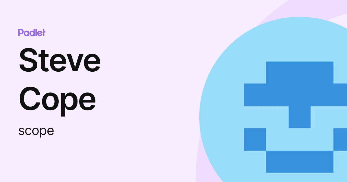 Steve Cope (scope) profile | Padlet