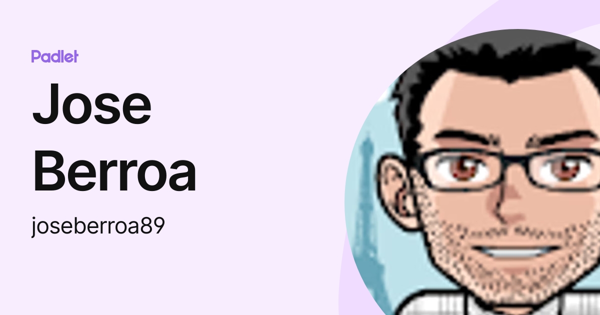Jose Berroa (joseberroa89) profile | Padlet