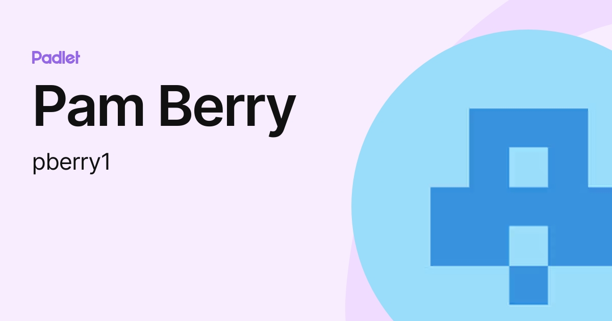 Pam Berry (pberry1) profile | Padlet