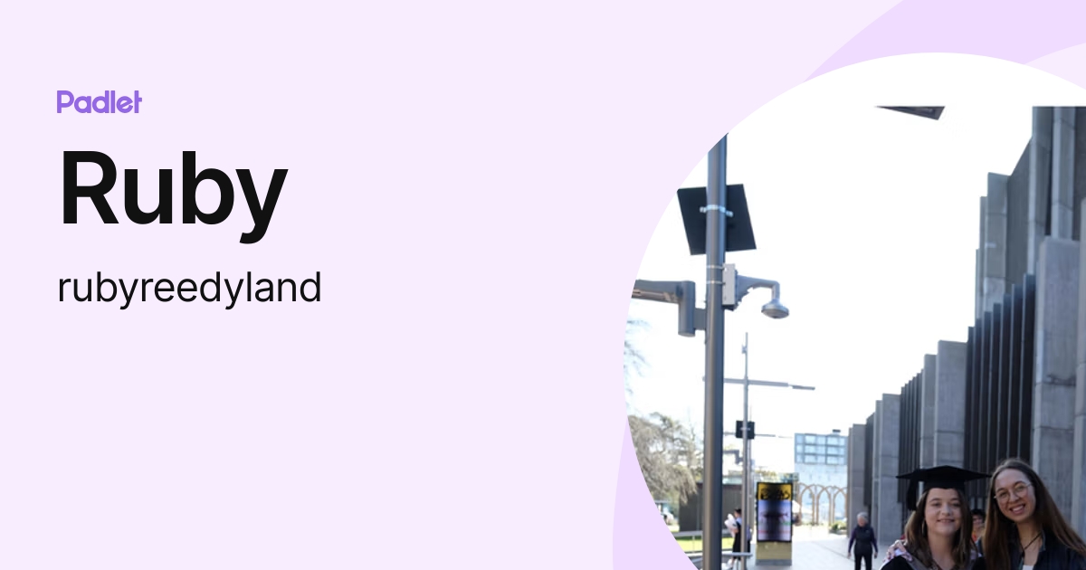 Ruby (rubyreedyland) profile | Padlet
