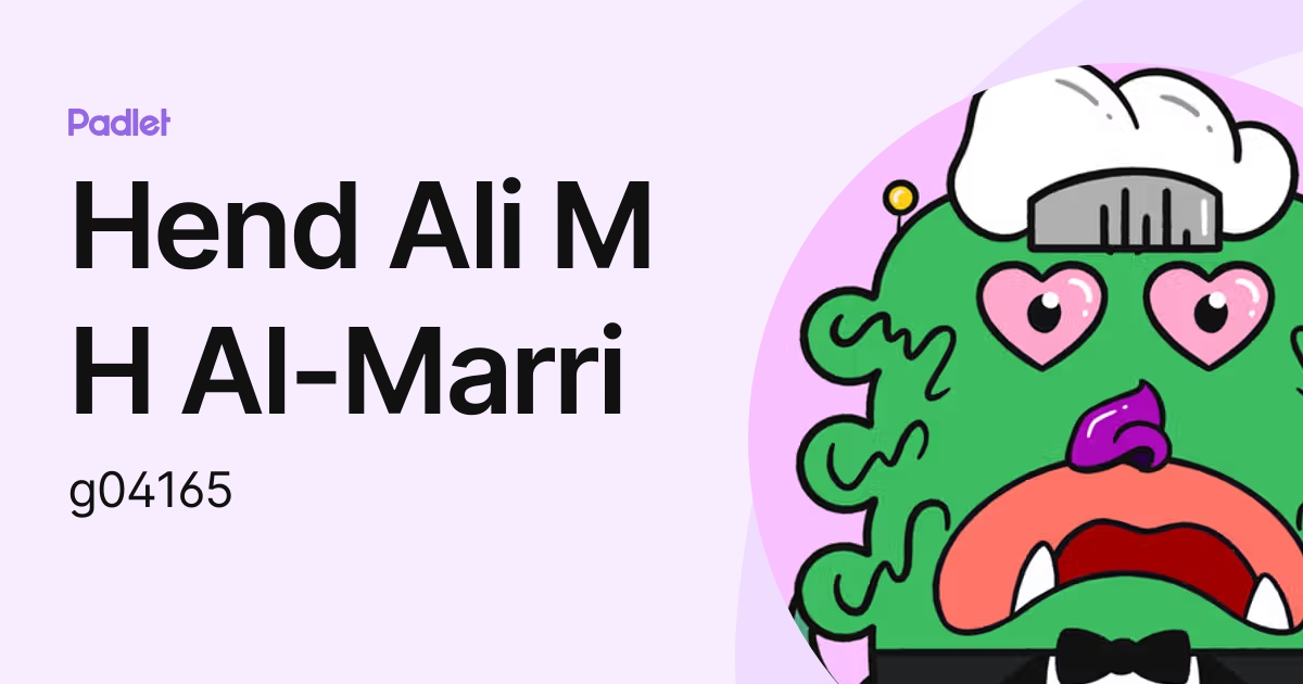 Hend Ali M H Al-Marri (g04165) profile | Padlet