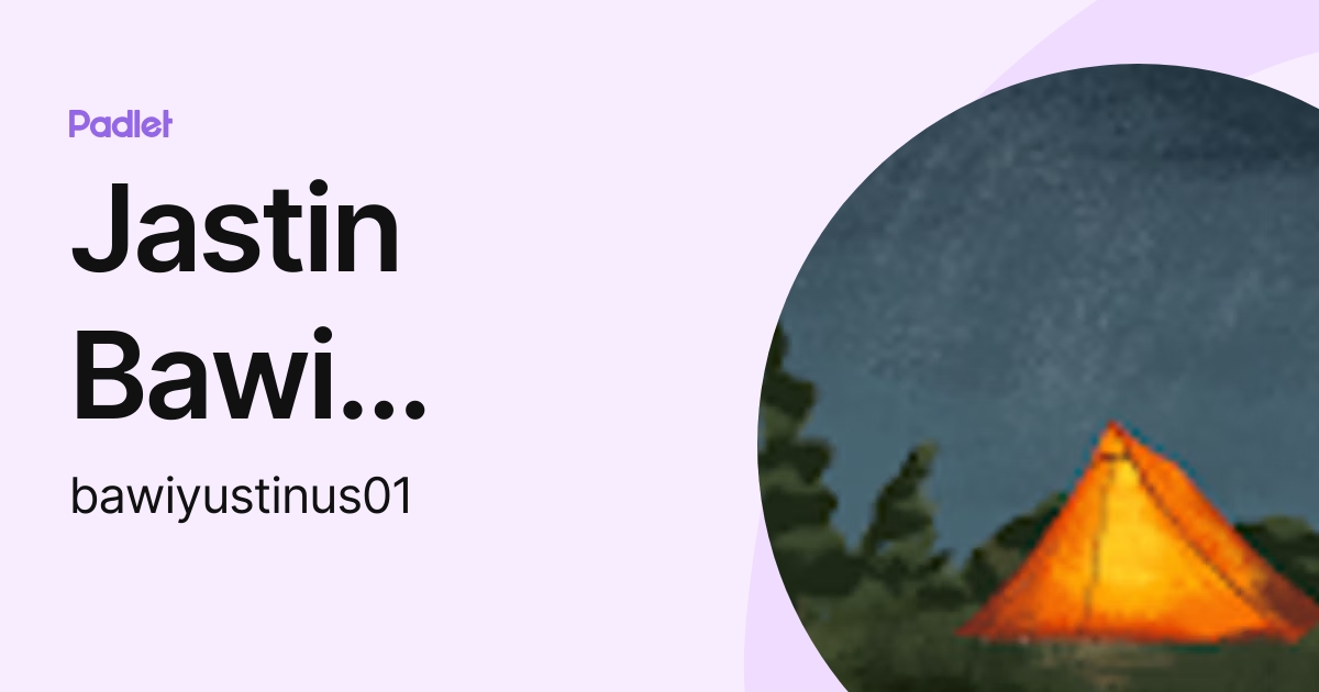 Yustinus Bawi (bawiyustinus01) profile | Padlet