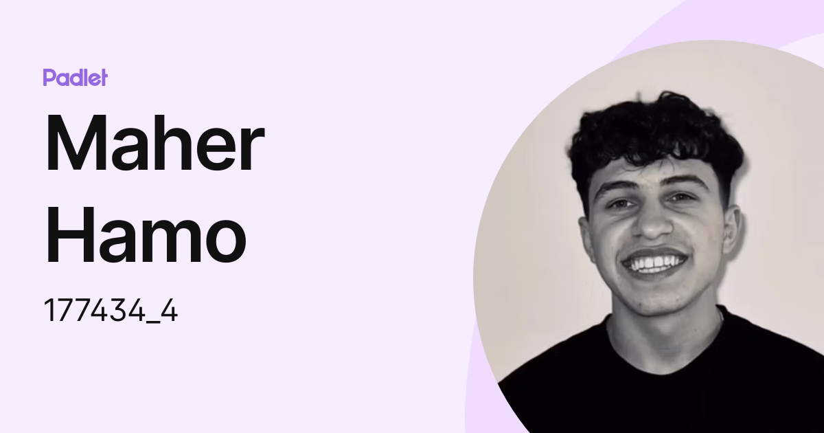 Maher Hamo (177434_4) profile | Padlet