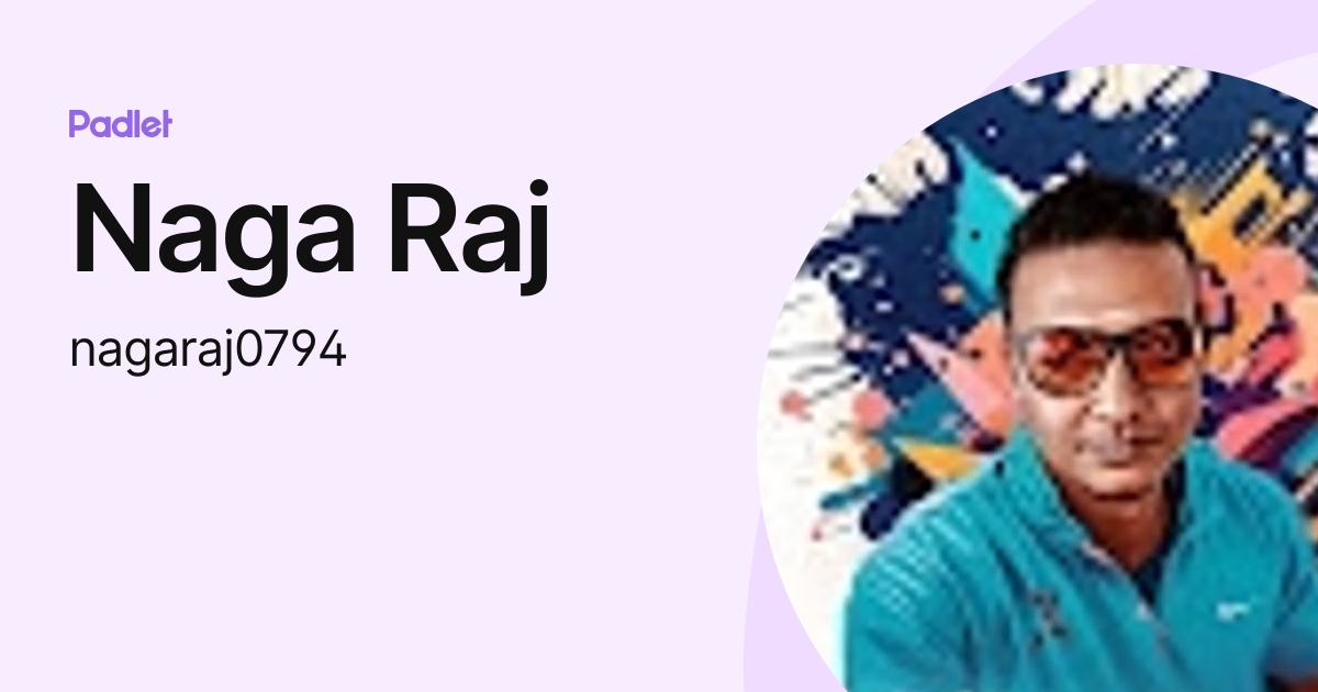 Naga Raj (nagaraj0794) profile | Padlet