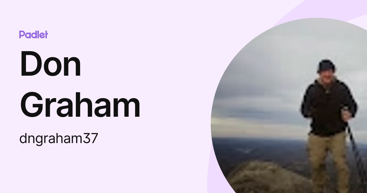 Don Graham (dngraham37) profile | Padlet