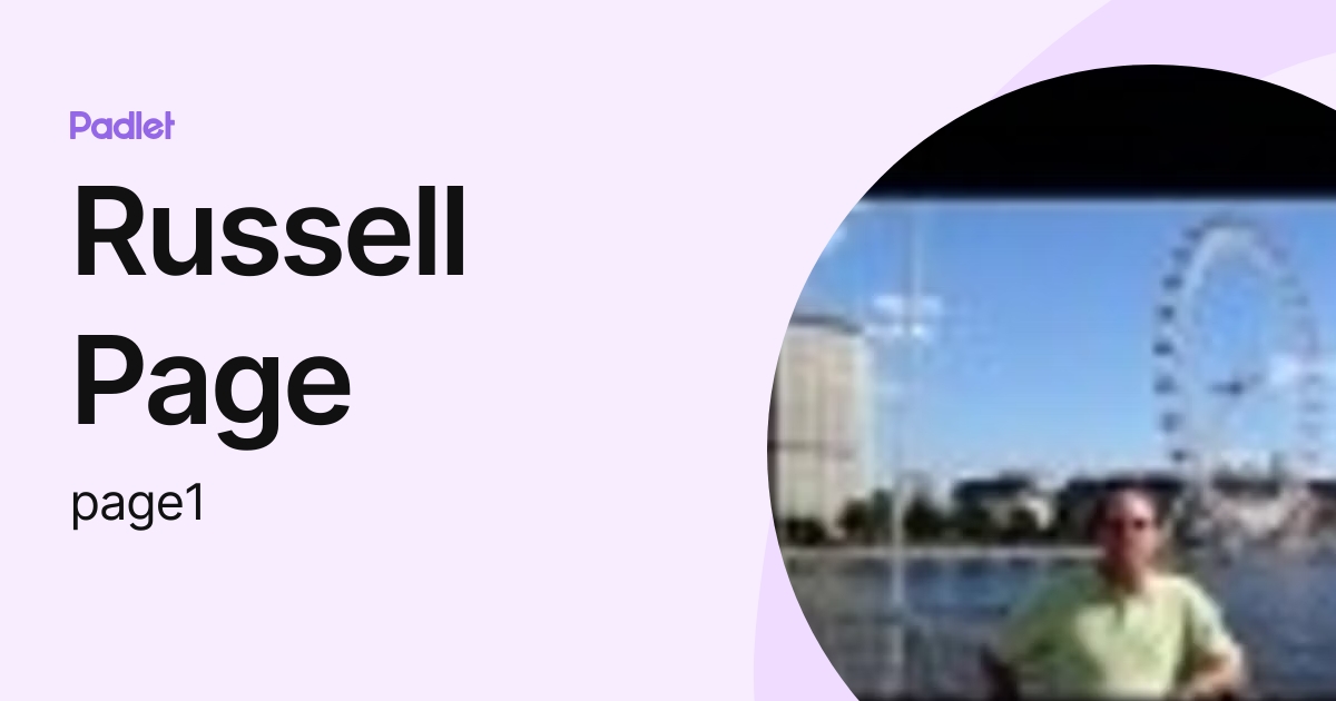 Russell Page (page1) profile | Padlet