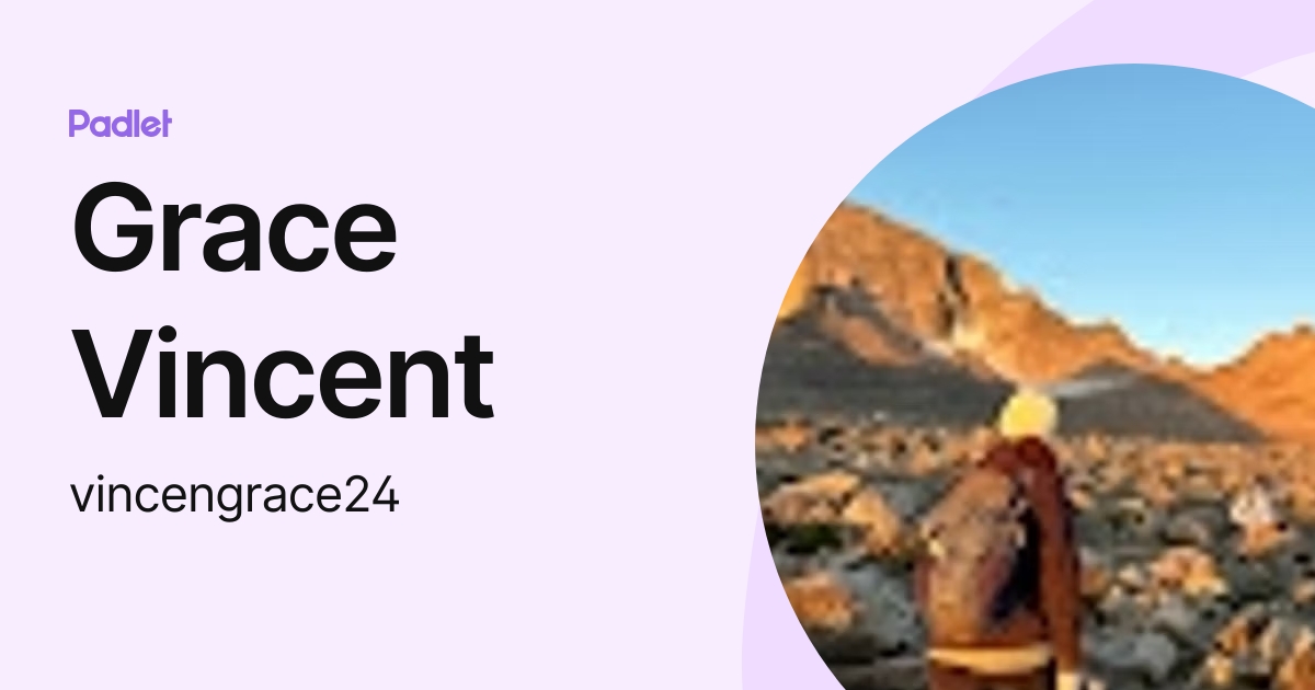 Grace Vincent (vincengrace24) profile | Padlet