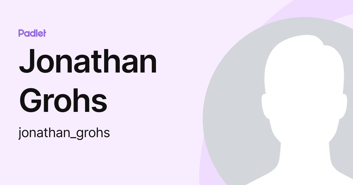 Jonathan Grohs (jonathan_grohs) profile | Padlet