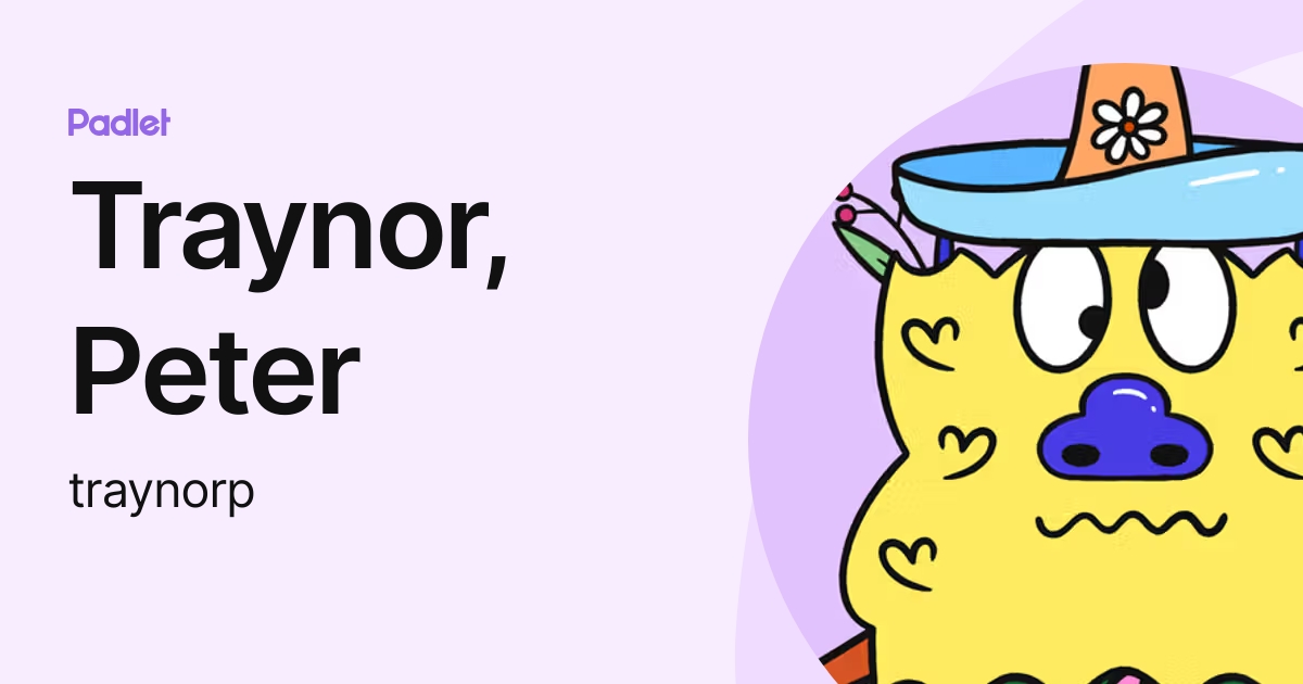 Traynor, Peter (traynorp) profile | Padlet