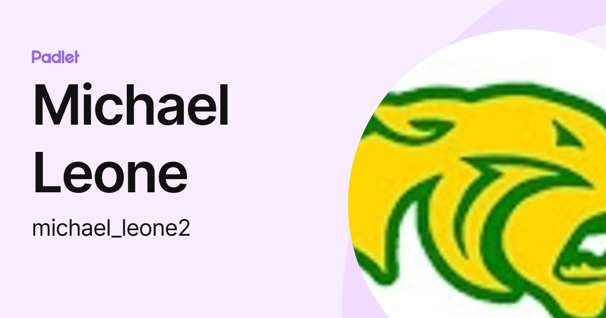 Michael Leone (michael_leone2) profile | Padlet