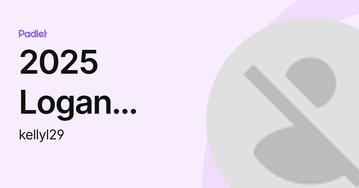 2025 Logan Kelly (kellyl29) profile | Padlet