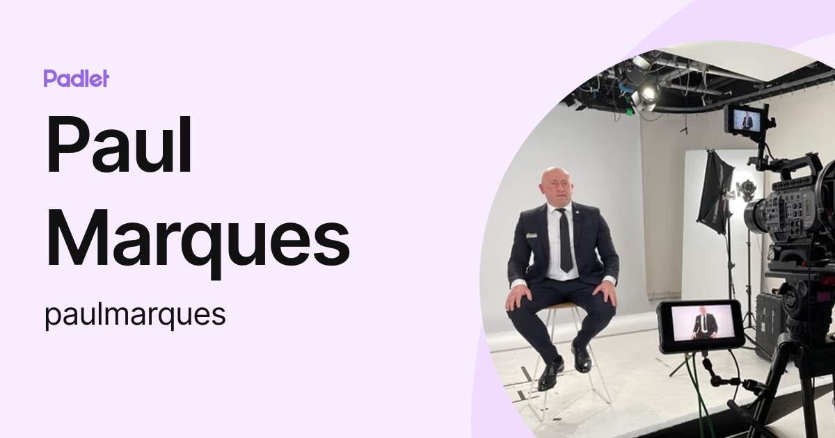 Paul Marques (paulmarques) profile | Padlet
