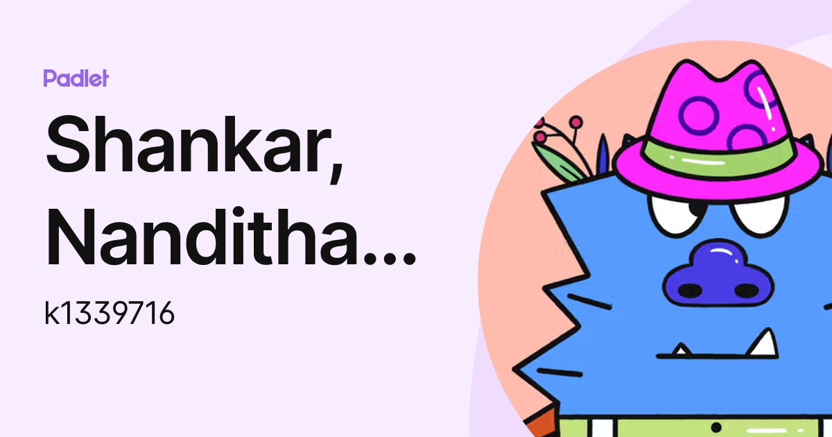 Shankar, Nanditha (JHS) (k1339716) profile | Padlet