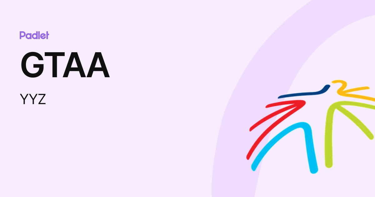 GTAA (YYZ) profile | Padlet