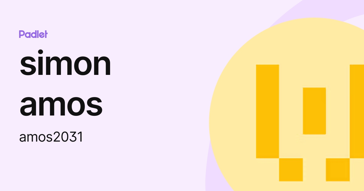 simon amos (amos2031) profile | Padlet