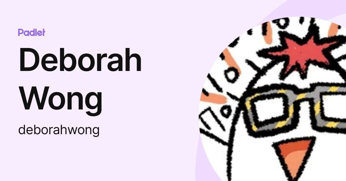 Deborah Wong (deborahwong) profile | Padlet