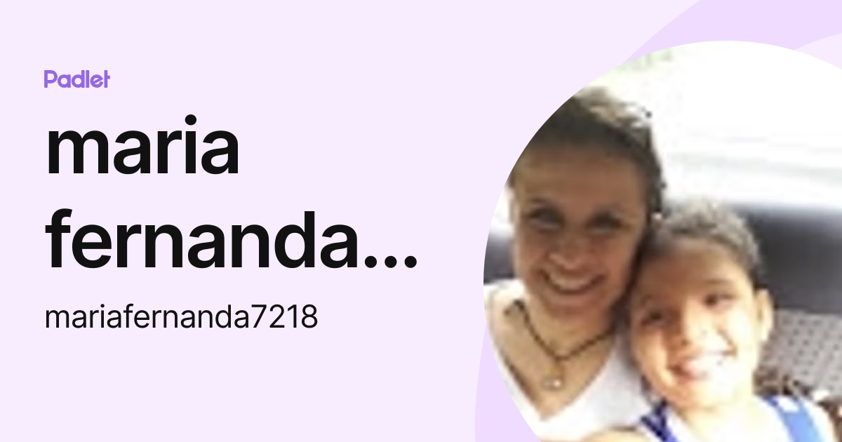 maria fernanda suarez quintero (mariafernanda7218) profile | Padlet