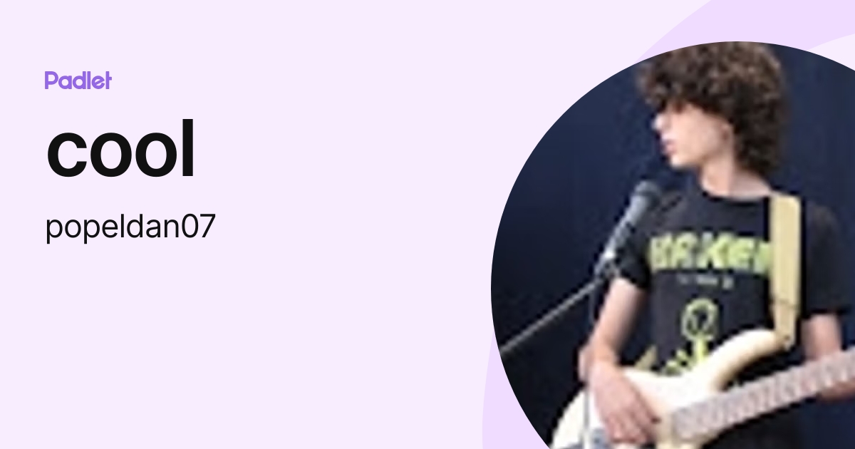 cool (popeldan07) profile | Padlet