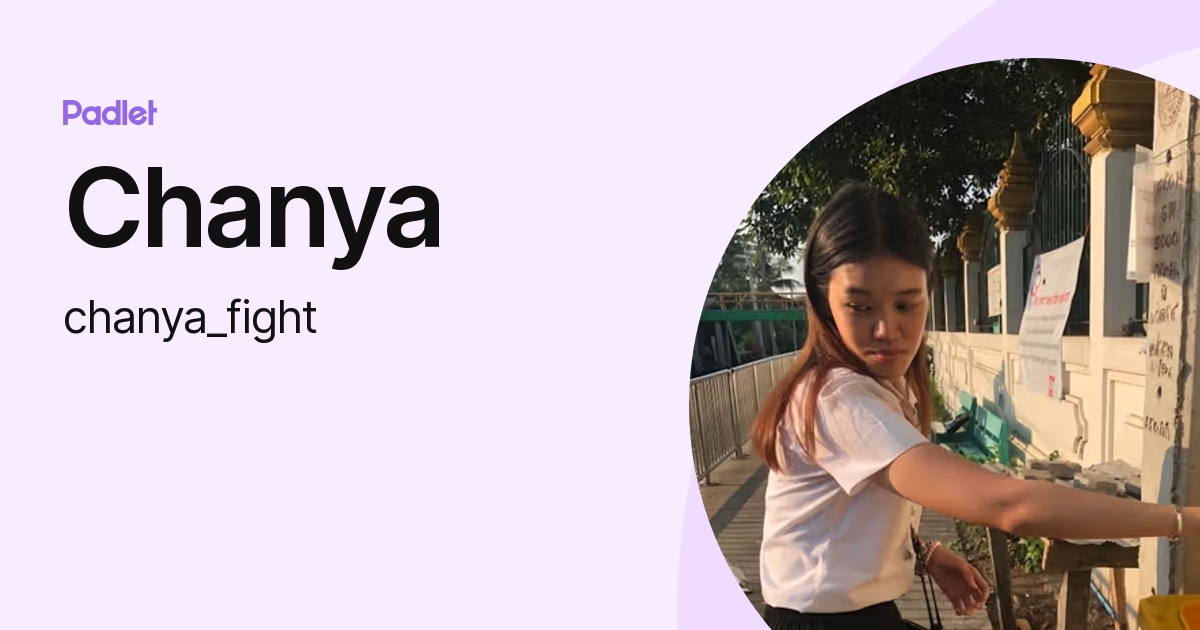 Chanya (chanya_fight) profile | Padlet